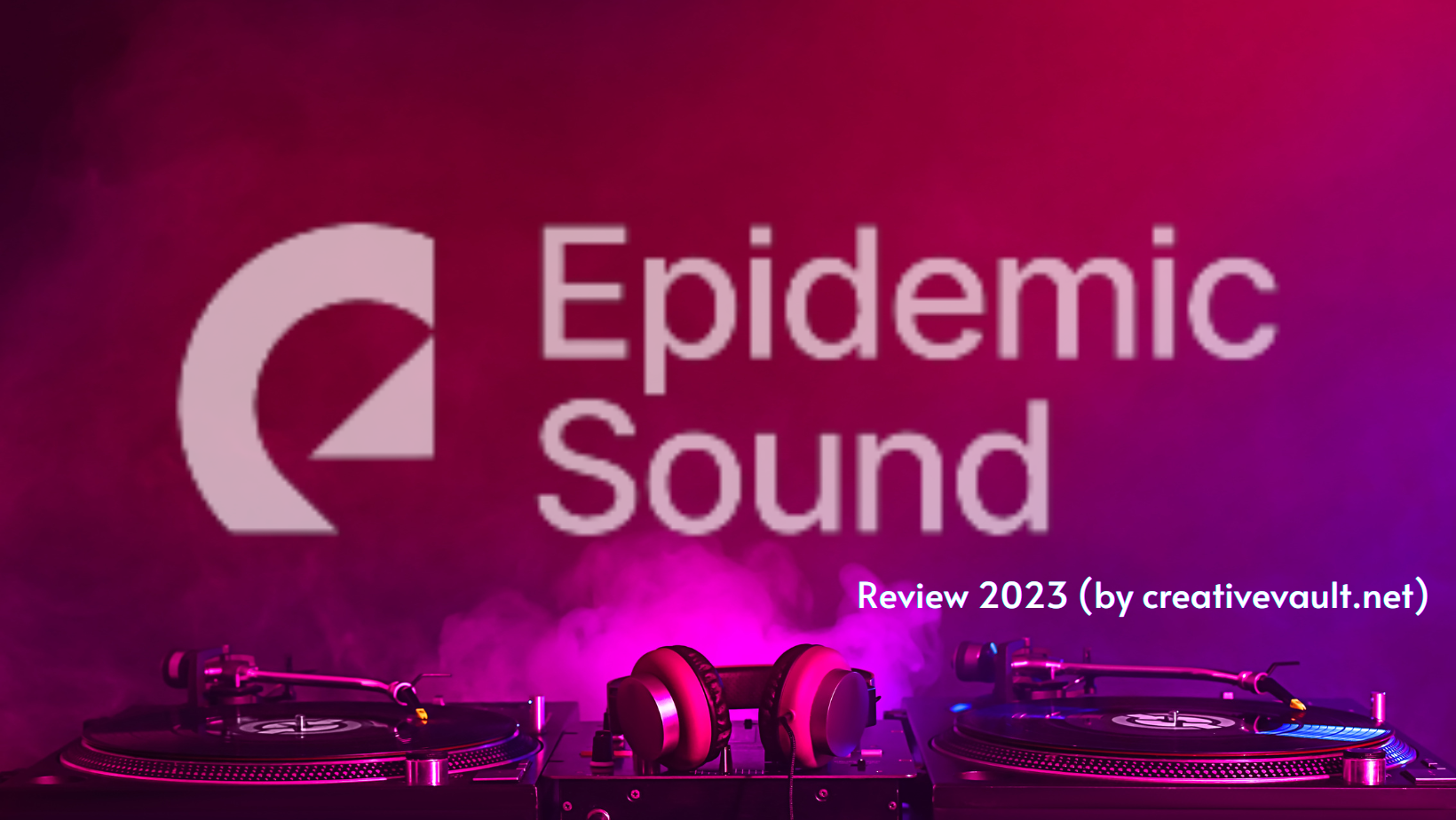 Epidemic Sound Review 2024 - Royalty Free Music & Sound Effects ...